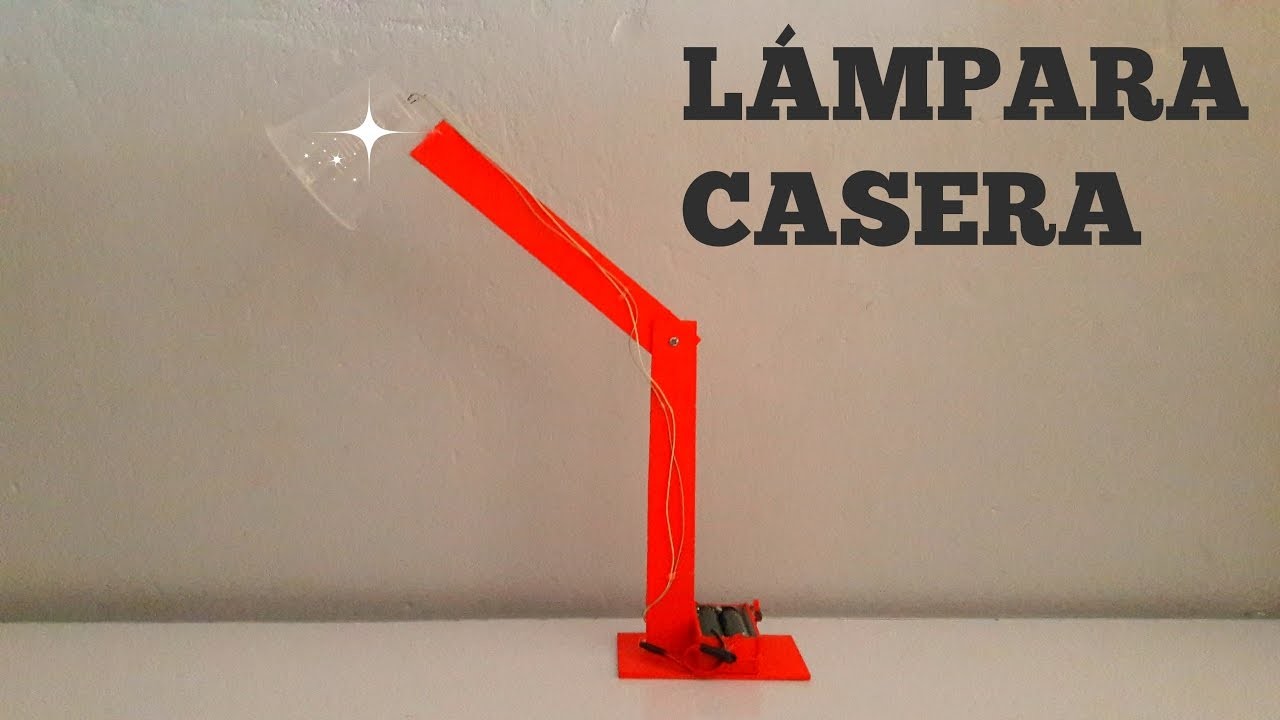 Cómo Hacer Una Lámpara De Escritorio Casera